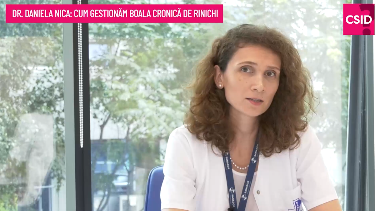 Dr. Daniela Nica, SANADOR: cauze și tratament în boala cronică de rinichi