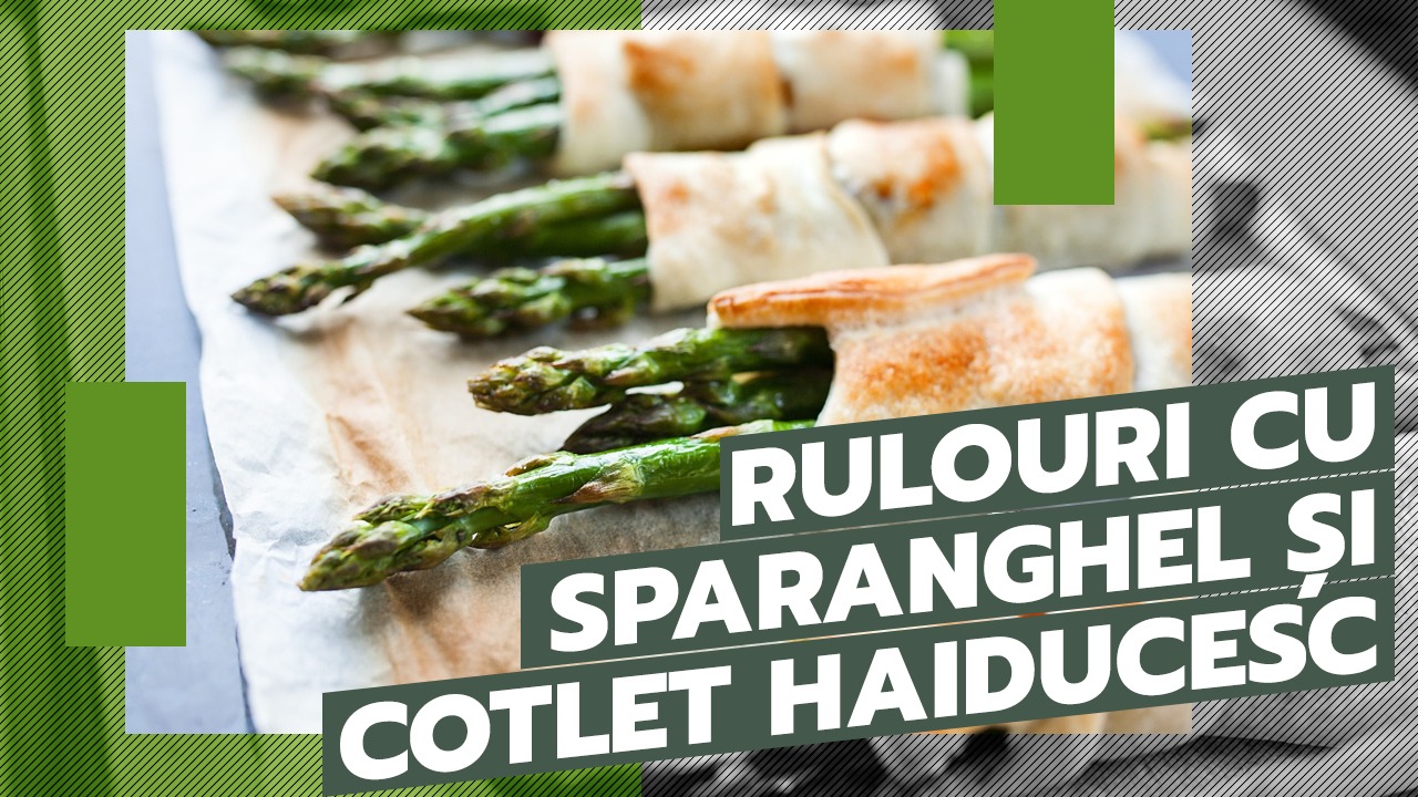 Rulouri cu sparanghel și cotlet haiducesc